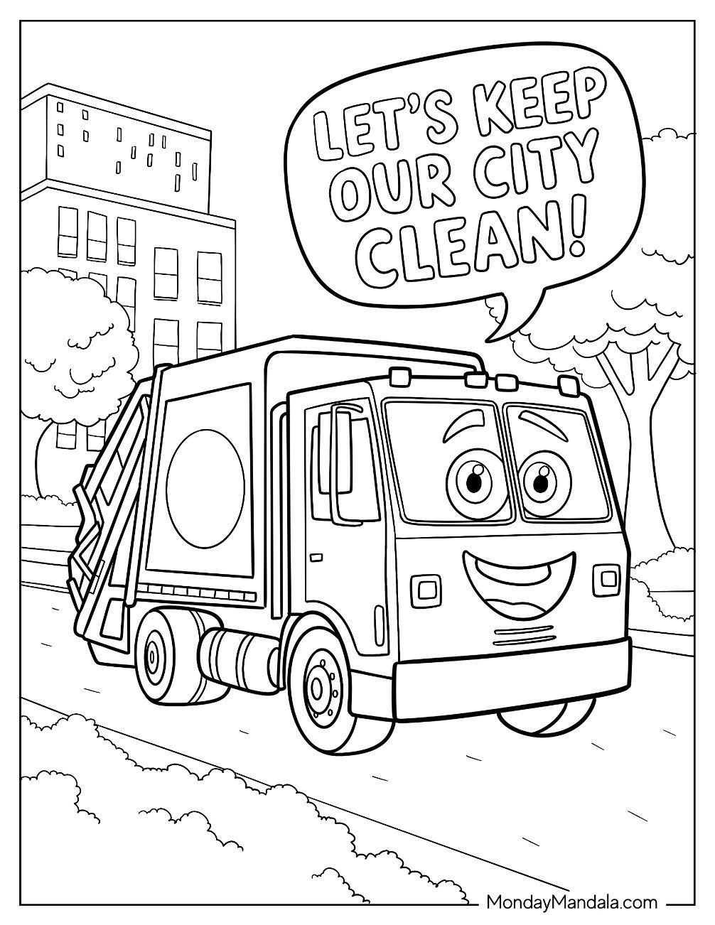 Jolly Cartoon Garbage Truck Coloring Page Saying Let s Keep Out City ...